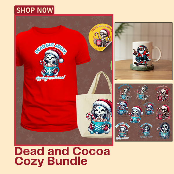 Dead and Cocoa Cozy Png Bundle – SVG OnDemand