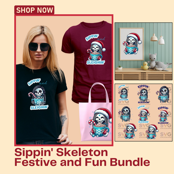 Sippin Skeleton Festive and Fun Png Bundle – SVG OnDemand